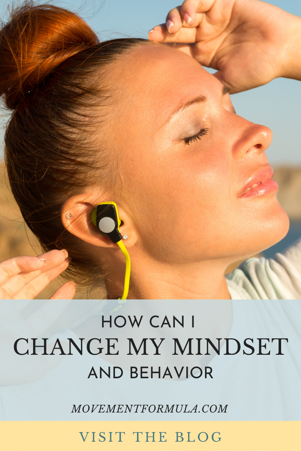 Movement Formula Blog | How Can I Change My Mindset and Behavior